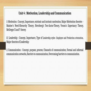 UNIT 4 leading, Motivating, Communication | PPTX