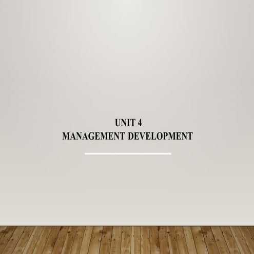 management development material unit 4 ppt | PPT