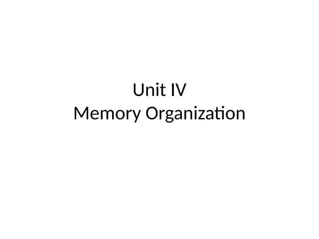 Unit 4 Memory Organization Computer Organization And Architecture Pptx