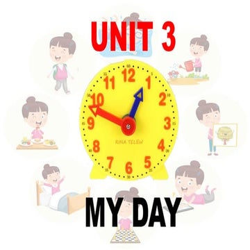 UNIT 4 My Day / my daily activities .pptx