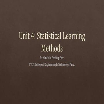 Unit 4 Statistical Learning Methods Em Algorithm Ppt