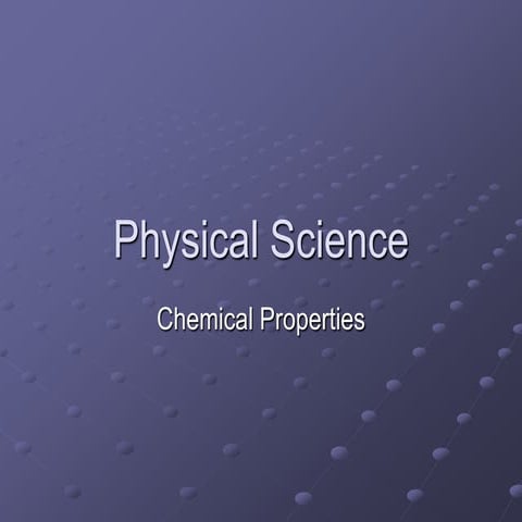 Unit 4 Chemical Properties | PPT