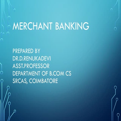 Unit 4 PPT.pptx Merchant Banking Introduction | PPT