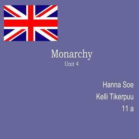 Unit 4: The Monarchy | PPT