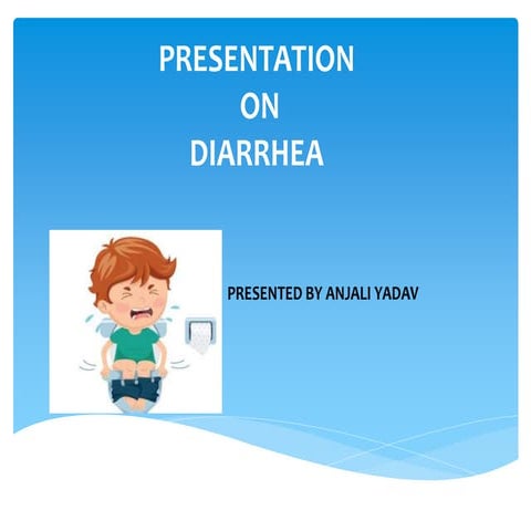 Unit 4 presentation on diarrhea by Anjali yadav.pptx
