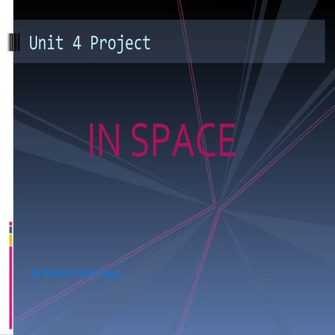 Unit 4 project | PPT | Space and Astronomy | Science