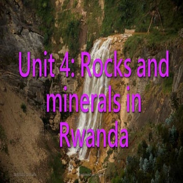 Unit 4 Rocks and minerals.pptx
