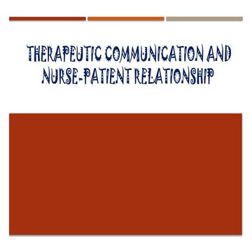 Therapeutic Communication and Nurse-Patient relationship - Manulal V S ...