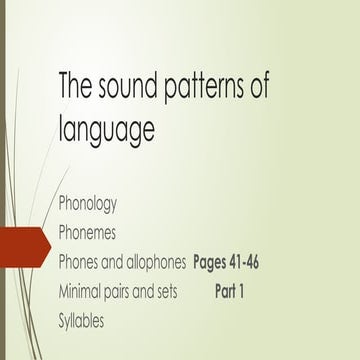 Unit 4 The sound patterns of language_part 1.pptx