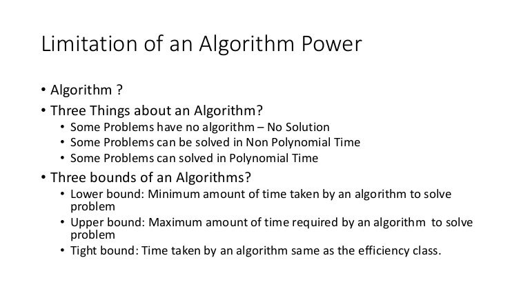 Undecidable Problems - COPING WITH THE LIMITATIONS OF ALGORITHM POWER