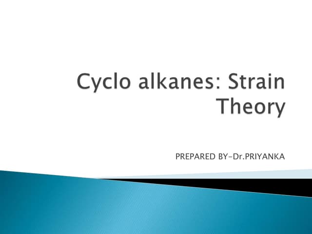 Bayer's Strain theory - And Its Limitations - organic chemistry -2nd | PPTX
