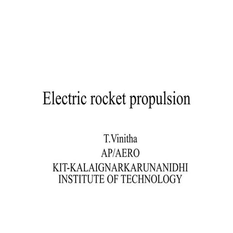 Electric Rocket Propulsion | PPT