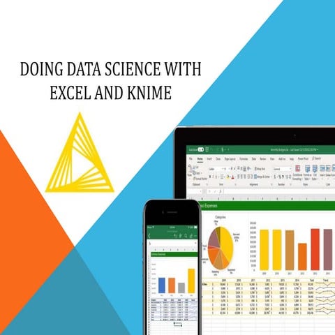 Advanced Data Analytics using Knime and Excel | PPTX