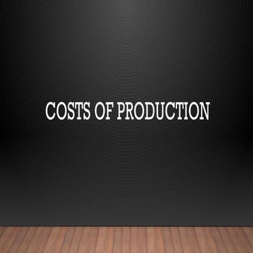 Costs and Revenue of Production (Micro Economics) | PPTX