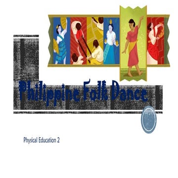 Exploring Philippine Folk Dances: Tiklos, Cariñosa, and More | PPTX