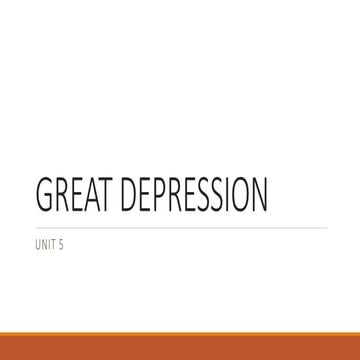 UNIT 5-GREAT DEPRESSION OF 1929 AND THE NEW DEAL | PPT