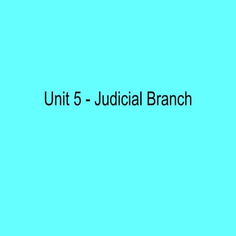 The Judicial Branch