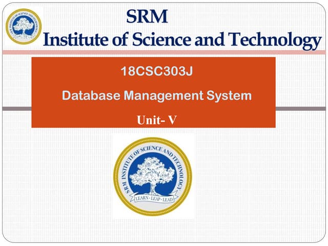 Unit 5 Pptpdf Dbms Srm University Chennai Pdf Databases