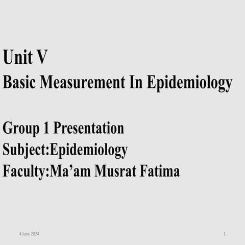 5 Basic Measurements in Epidemiology.pptx