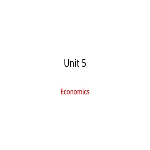 Unit 5 ECONOMICS.pptx