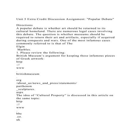 Unit 5 Extra Credit Discussion Assignment Popular DebateDir.docx