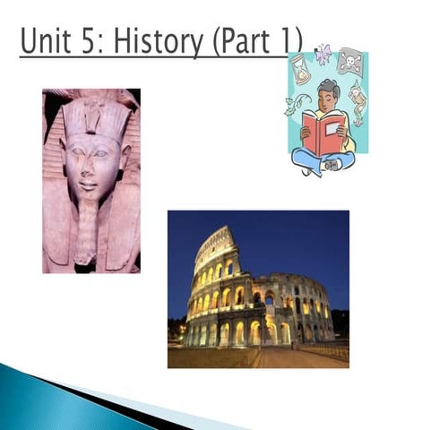 Unit 5 history part one | PPTX | Geography | Science