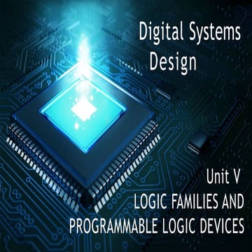 Unit 5 (Logic Families) DSD LOGIC- PPT.pptx