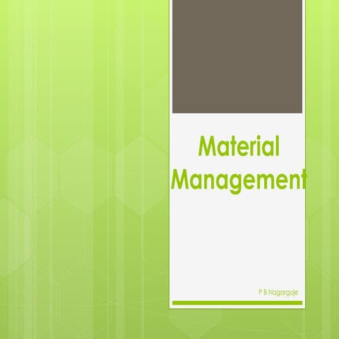 Presentation on material management in IOM | PPTX