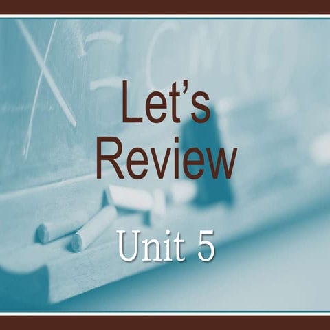 Unit 5 Review | PPT