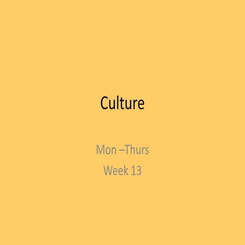 WG Unit 5 Culture Week 1 | PPTX