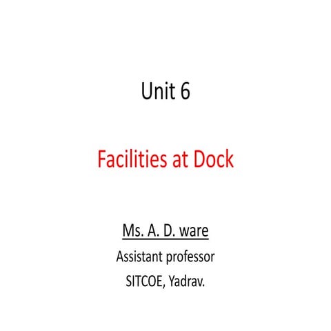 facilities at Dock | PPTX