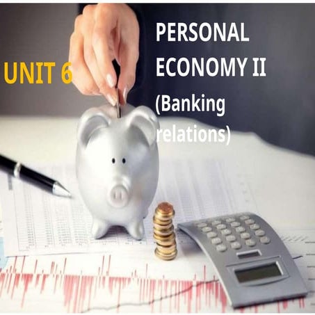 Unit 6 ECONOMICS- 4ESO-Personal economy II.pptx