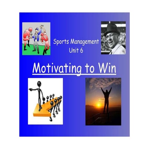 Unit 6 Motivating To Win | PPTX