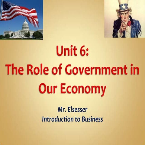 Unit 6 - Role of Government In Business - Notesdes | PPTX