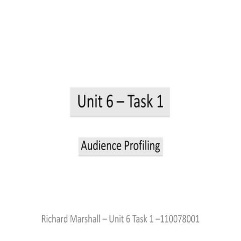 Unit 6 - Task 1 | PPT