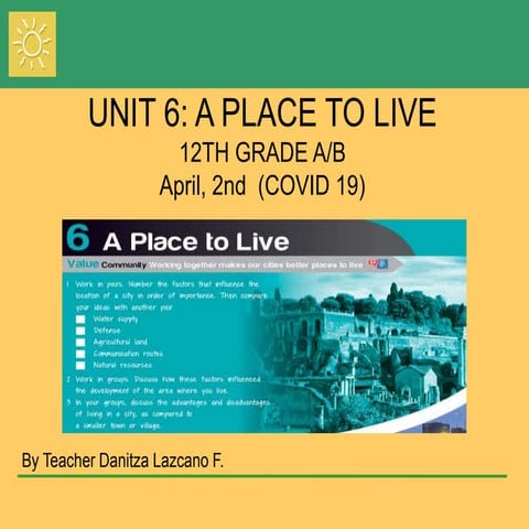 Unit 6: A Place to Live. April, 2nd. | PPT
