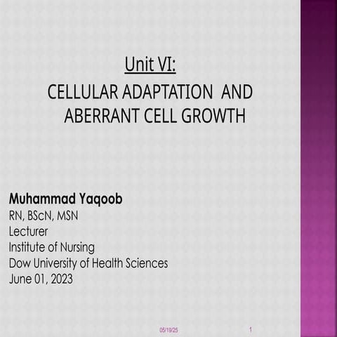 Unit 6_ CELLULAR ADAPTATION AND ABERRANT CELL GROWTH.ppt