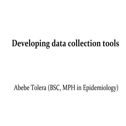 Unit_6_Developing data collection tools.ppt.pptx