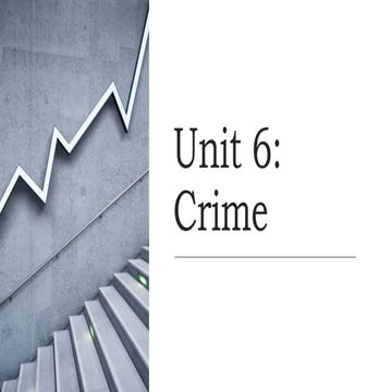 Unit 6 form 5 crime | PPTX