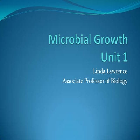 Unit 6 microbial growth pp | PPTX