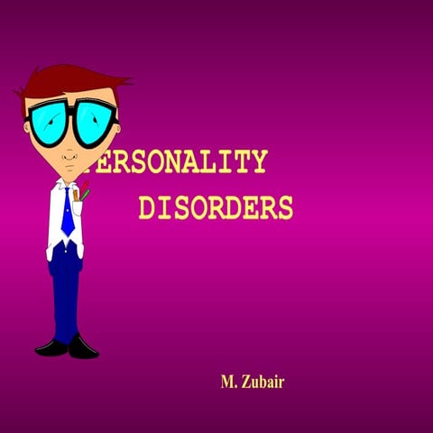 Unit 6 Personality Disorders. zubi pptx.pptx