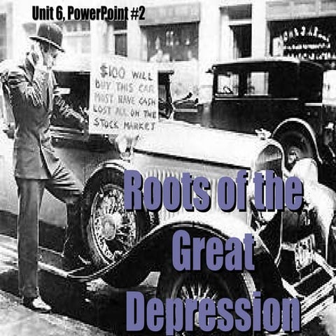 Unit 6 powerpoint (the great depression begins) | PPT