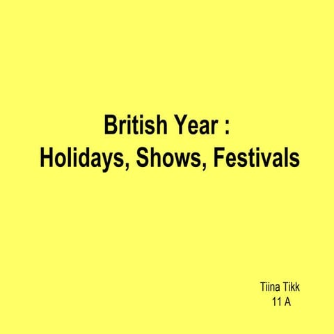 Unit 6: The British Year | PPT