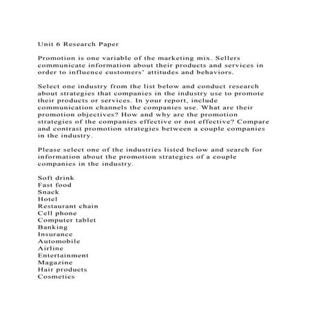 Unit 6 Research PaperPromotion is one variable of the marketin.docx