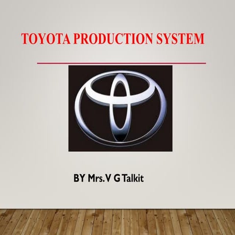 The toyota way ppt/Toyota production system. | PPT