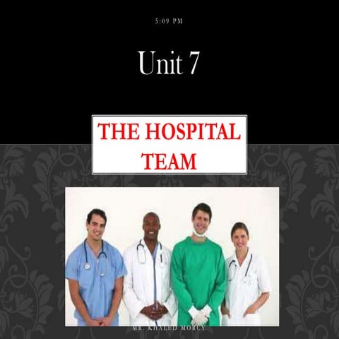 English for Nursing 1 - Unit 7 - PowerPoint / Part 2 | PPTX