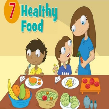 UNIT 7 - HEALTHY FOOD.pptx