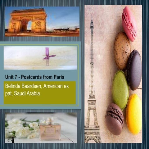 Unit 7 postcards from paris | PPT