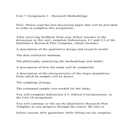 Unit 7 Assignment 1 - Research MethodologyNote Please read th.docx