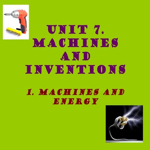 Unit 7 machines | PPT
